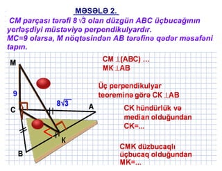 Üç perpendikulyar teoremi | PPT