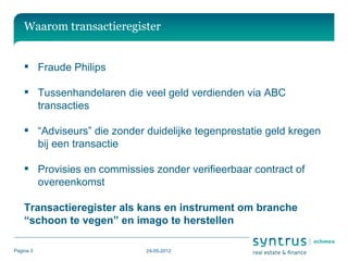 Henk jagersma 24052012 transactieregister ivbn | PPT