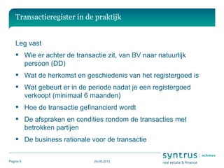 Henk jagersma 24052012 transactieregister ivbn | PPT