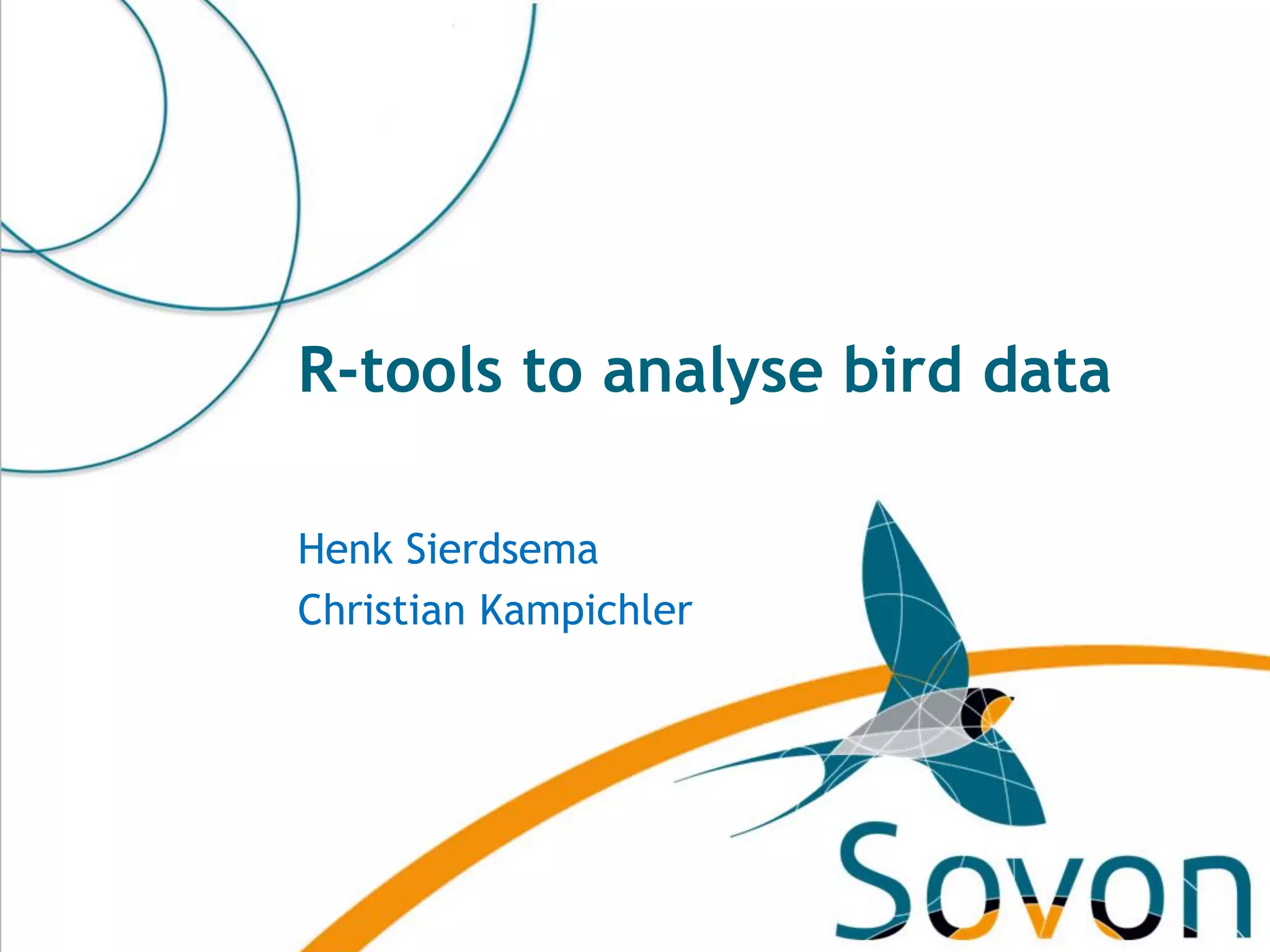R-tools to analyse bird data_Henk sierdsema_Bird numbers 2016 | PDF
