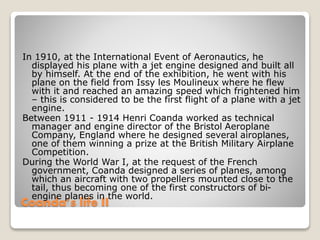 Henri Coanda, outstanding pioneer of aviation | PPTX