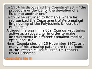 Henri Coanda, outstanding pioneer of aviation | PPTX