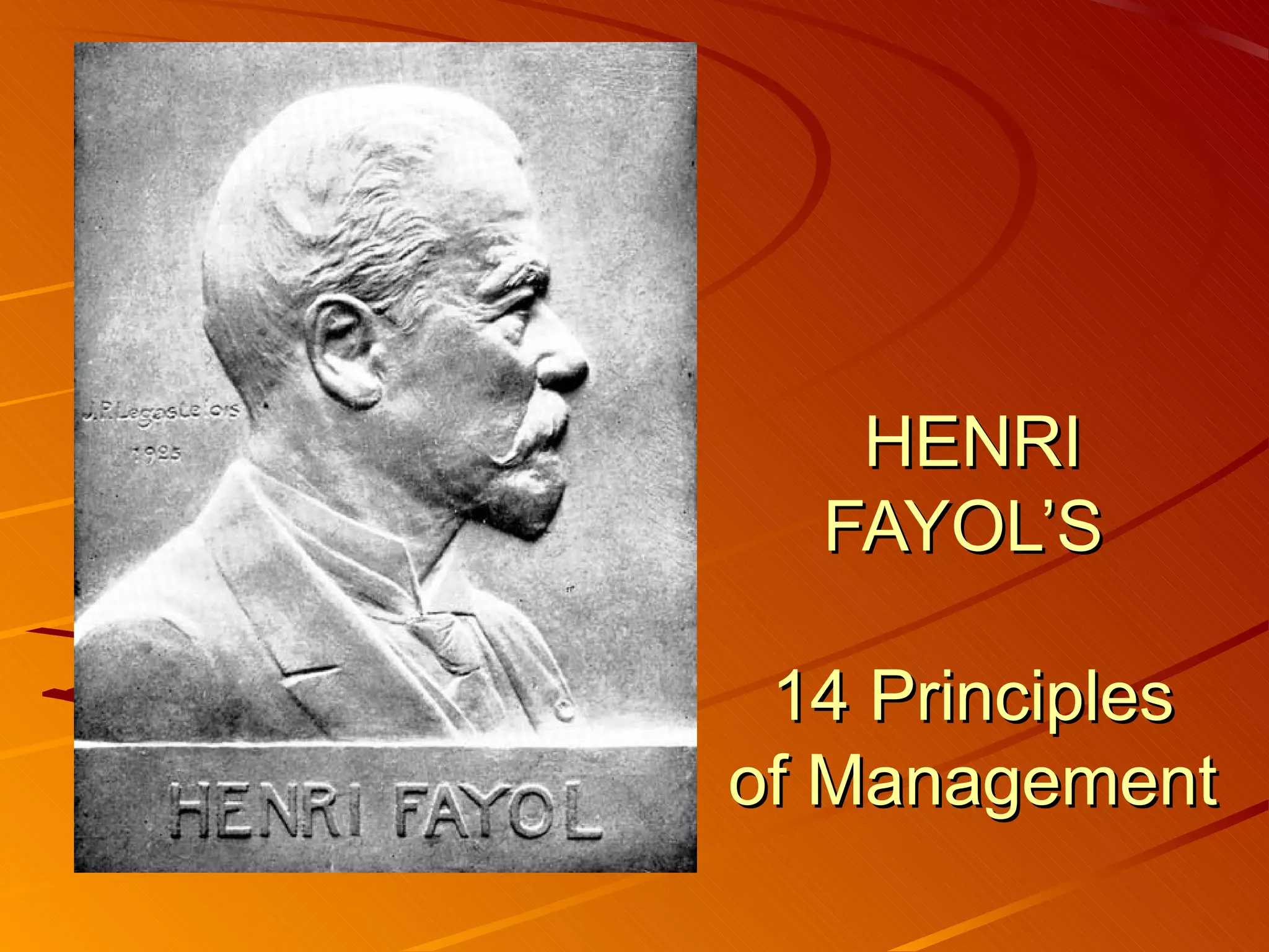 Henri fayol’s 14 Principles of Management | PPT