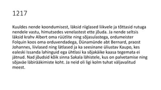 Henriku liivimaa kroonika | PPTX