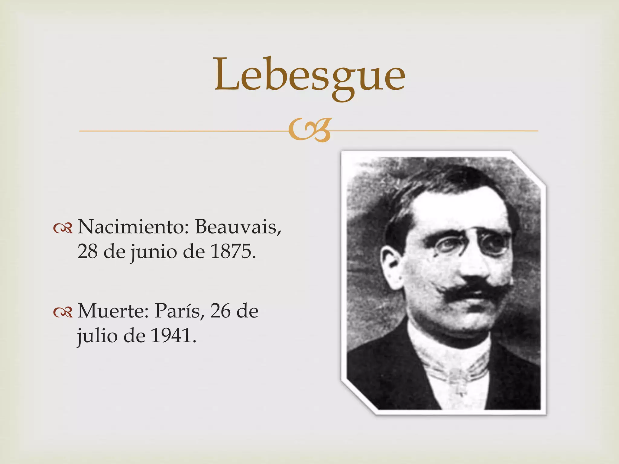 Henri léon lebesgue | PPT