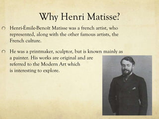 Henri matisse | PPTX