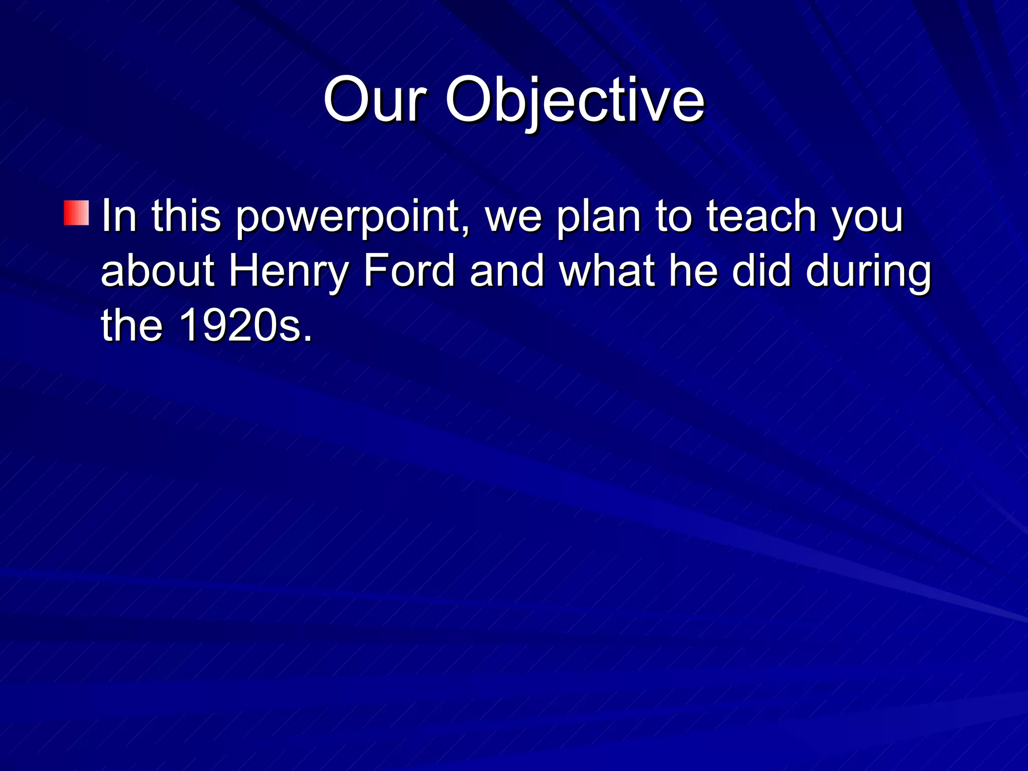 Henry Ford | PPT