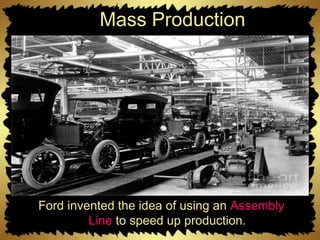 Henry ford, mass production, sceintific management | PPT