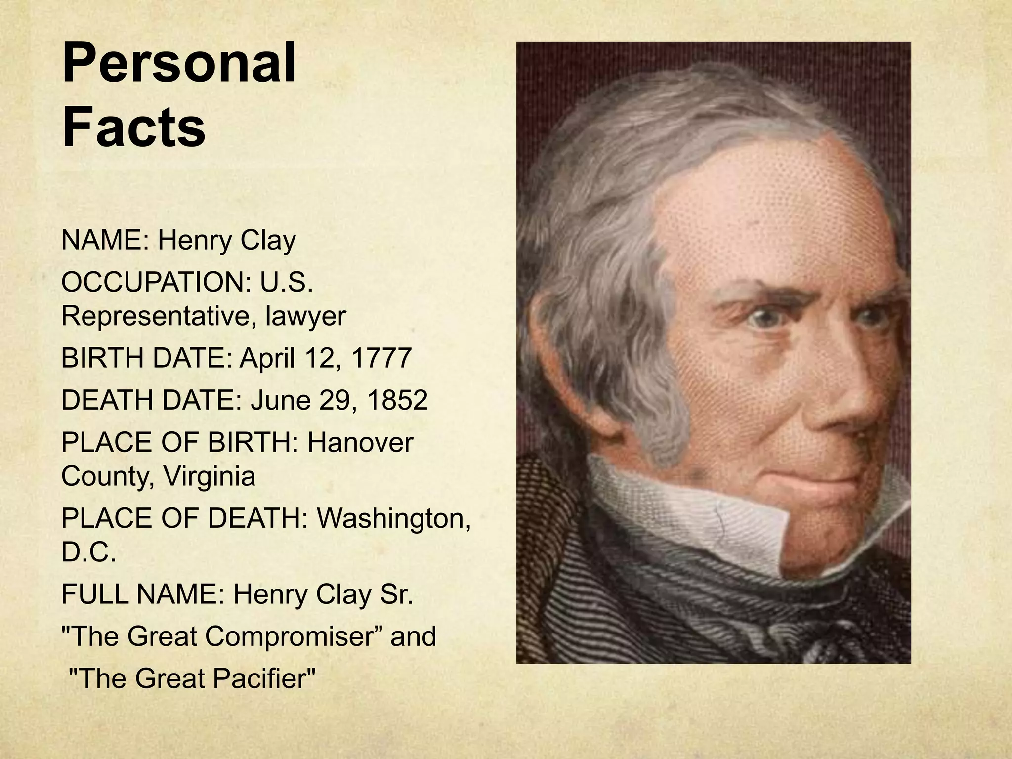 Henry clay "The Great Compromiser" | PPTX