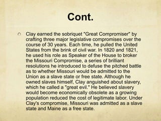 Henry clay "The Great Compromiser" | PPTX