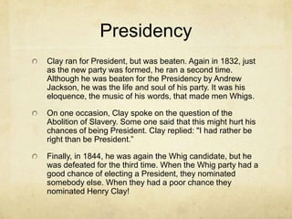 Henry clay "The Great Compromiser" | PPTX