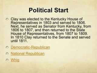 Henry Clay Politics | PPTX