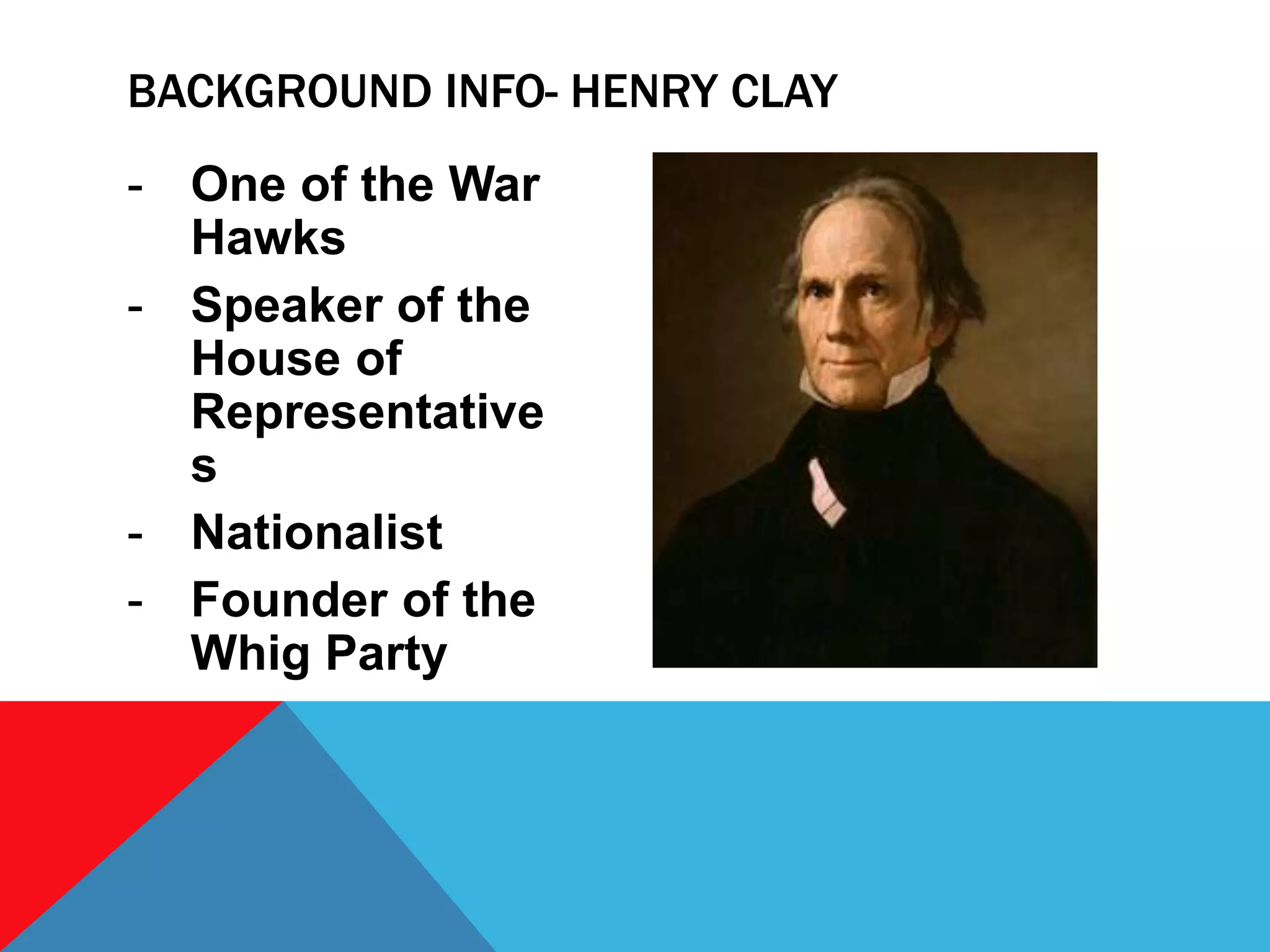 Henry clay's american system | PPTX