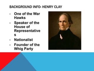 Henry clay's american system | PPTX