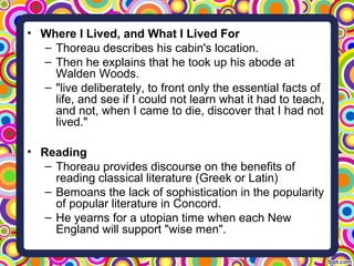 Where I Lived And What I Lived For