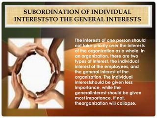 Subordination Of Individual Interest To General Interest
