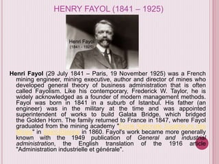 Henry Fayol (1841 - 1925) | PPTX