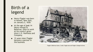 Henry Flagler.pptx