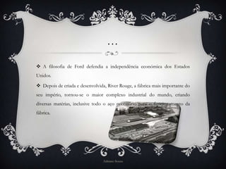 Henry ford, Peter Drucker e Frederick Taylor | PPTX