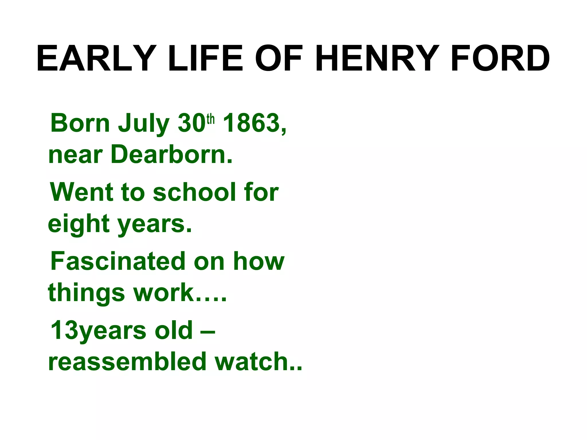 Henry ford Life history | PPT