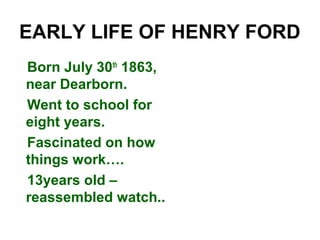 Henry ford Life history | PPT