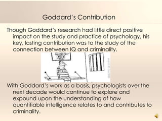 Henry goddard and the elimination of feeble mindedness | PPT