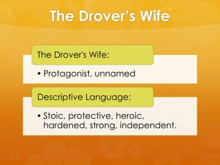 Henry Lawson: The Drovers Wife | PPTX | Drama | Genres