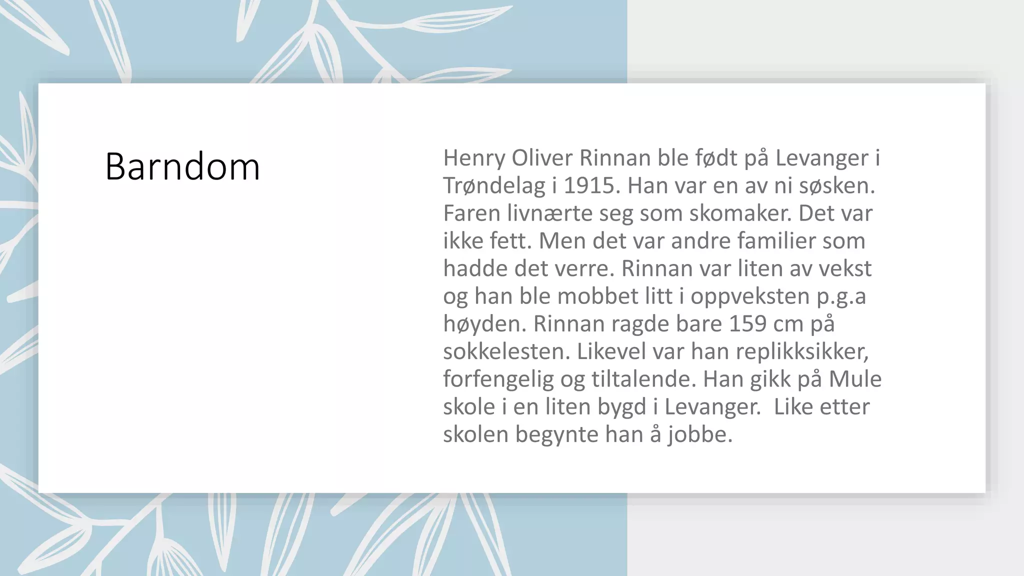 Henry Oliver Rinnan | PPTX