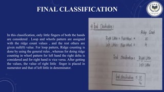 Henry’s 10 digit classification of fingerprint | PPTX