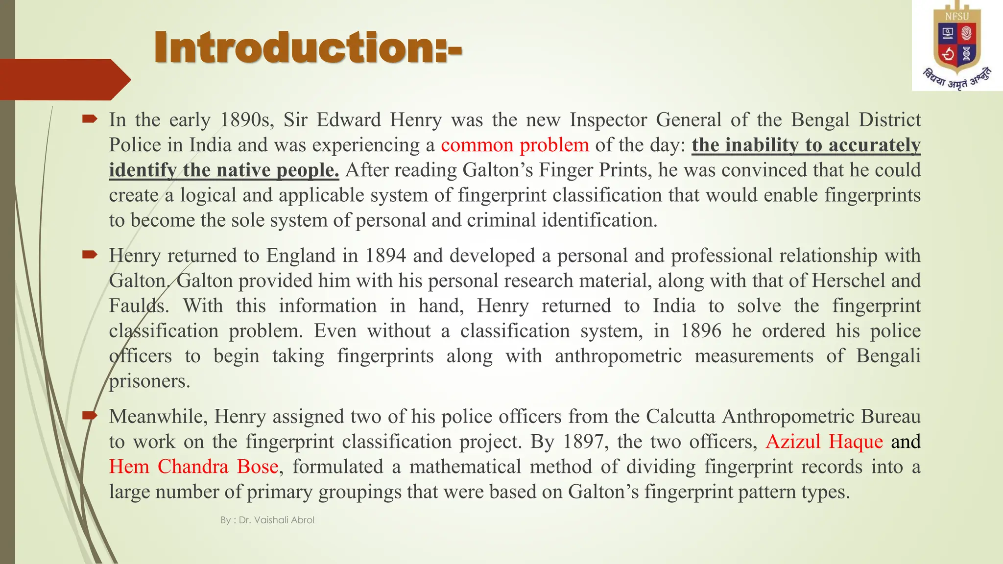 The Henry Classification system is a method used in fingerprint identification. | PDF