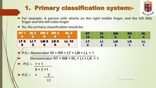 The Henry Classification system is a method used in fingerprint identification. | PDF