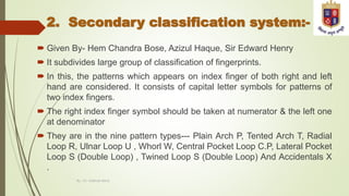 The Henry Classification system is a method used in fingerprint identification. | PDF