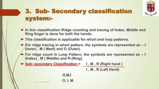 The Henry Classification system is a method used in fingerprint ...