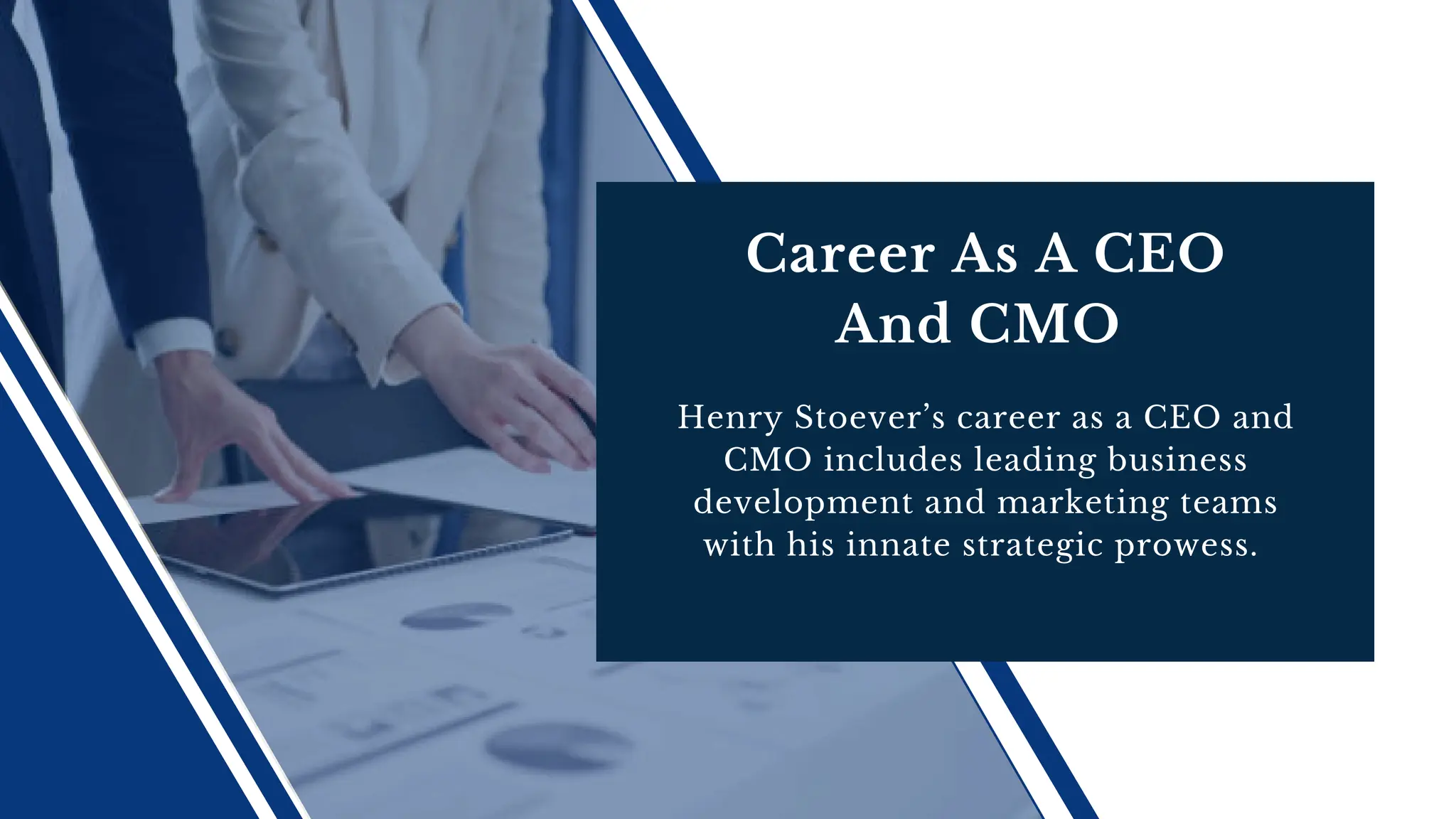 Henry Stoever - A Dedicated Business Leader | PDF