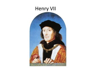 Henry VII & his extraordinary reign.pptx
