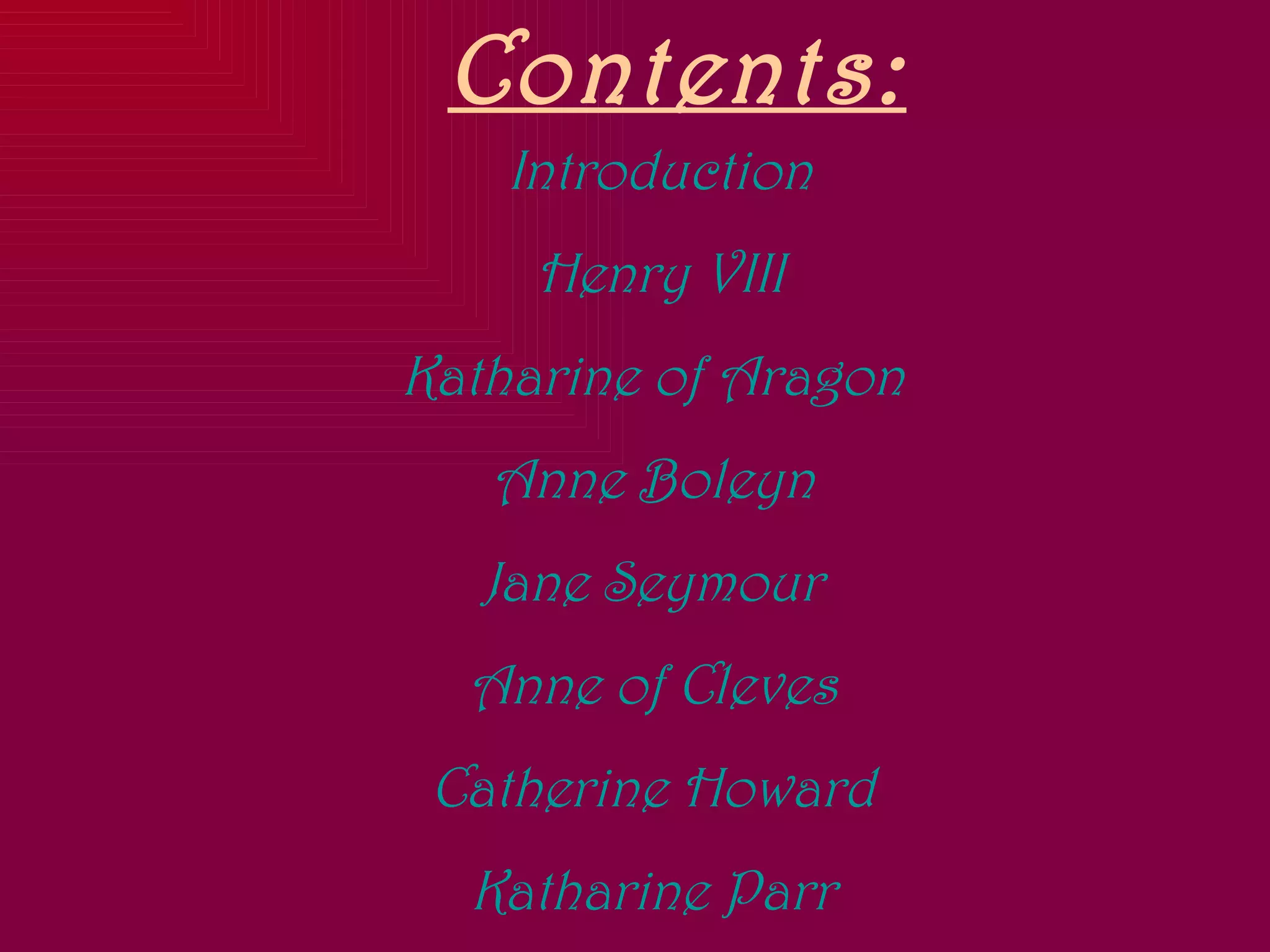 Henry VIII and his wives | PPT