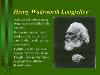 Henry+wadsworth+longfellow | PPT