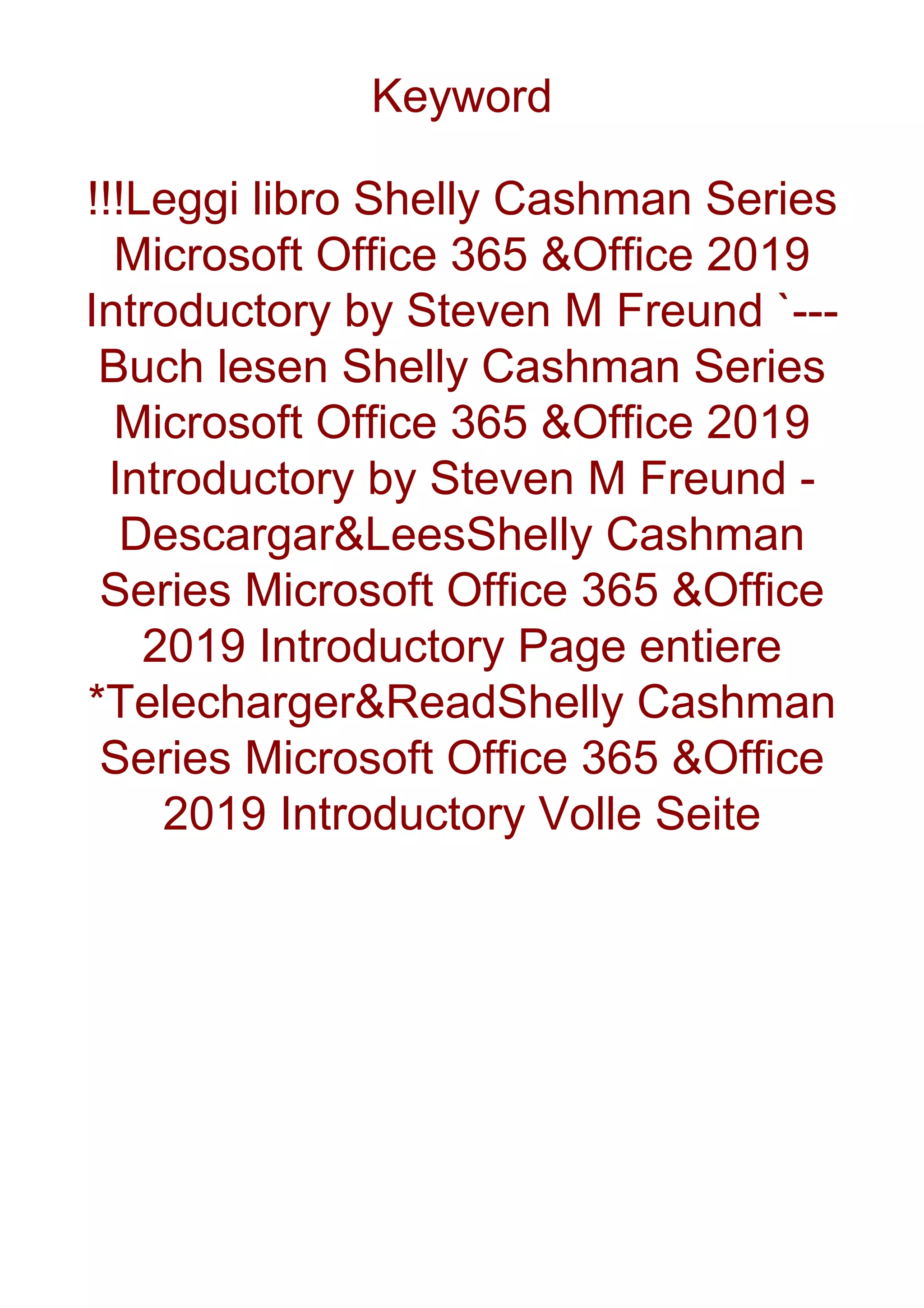 Hent&Lees Shelly Cashman Series Microsoft Office 365 & Office 2019 ...