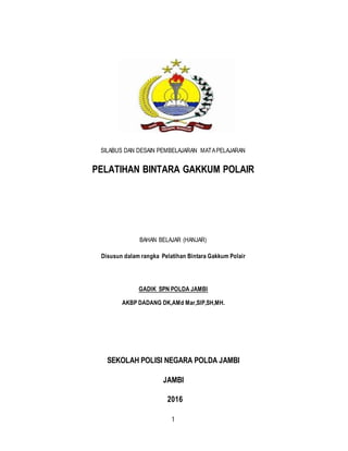 LATIHAN BA GAKKUM POLAIR ;Henti riksa-adm riksa kpl; AKBP DADANG DK | PDF