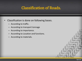 Importance and Classification of Road | PPTX