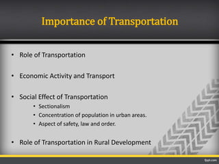 Importance and Classification of Road | PPTX