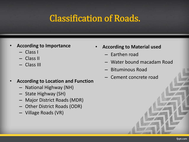Importance and Classification of Road