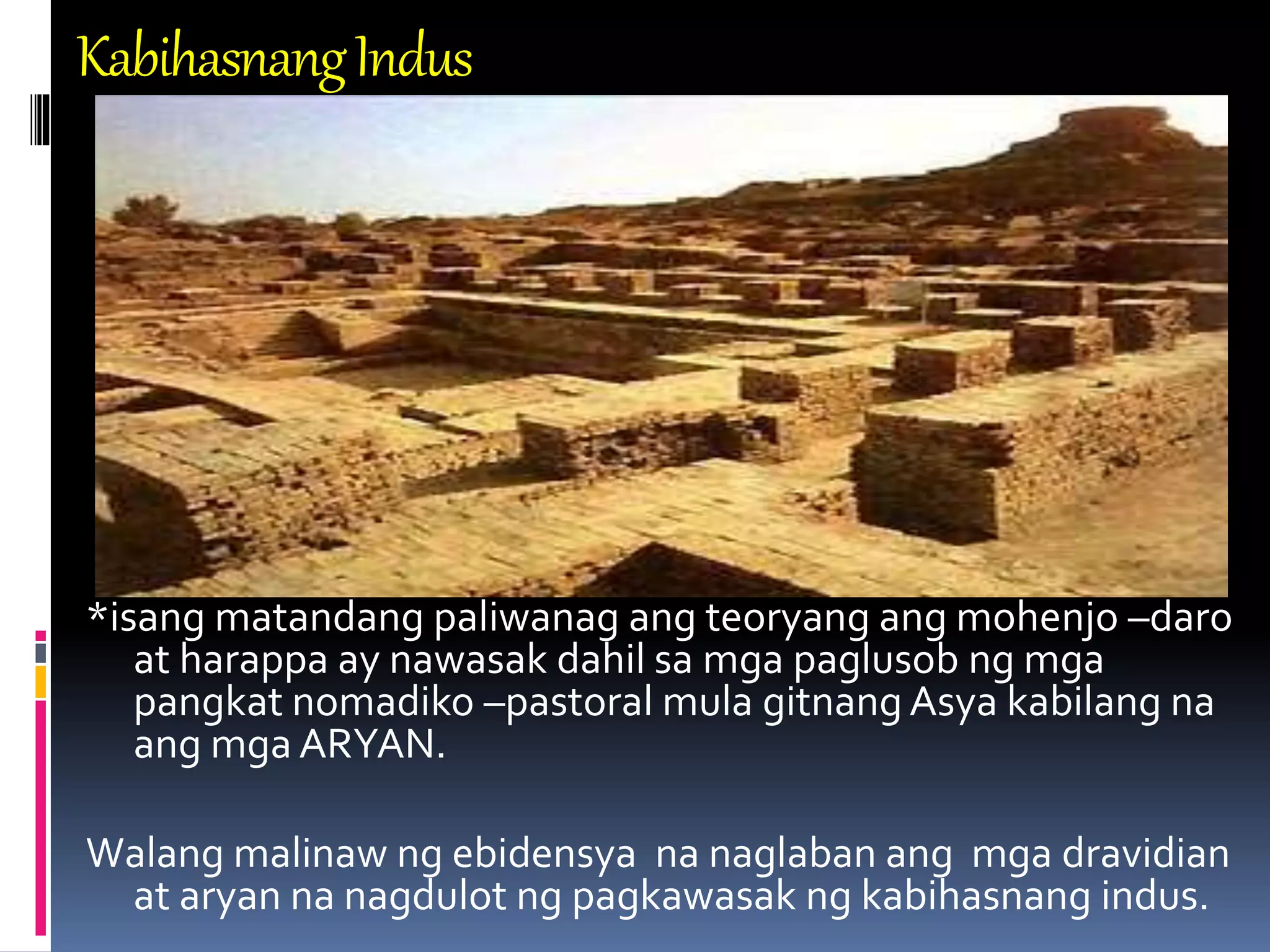 Heograpiya ng indus kabihasnang indus - pagbuo ng mga kaharian | PPTX
