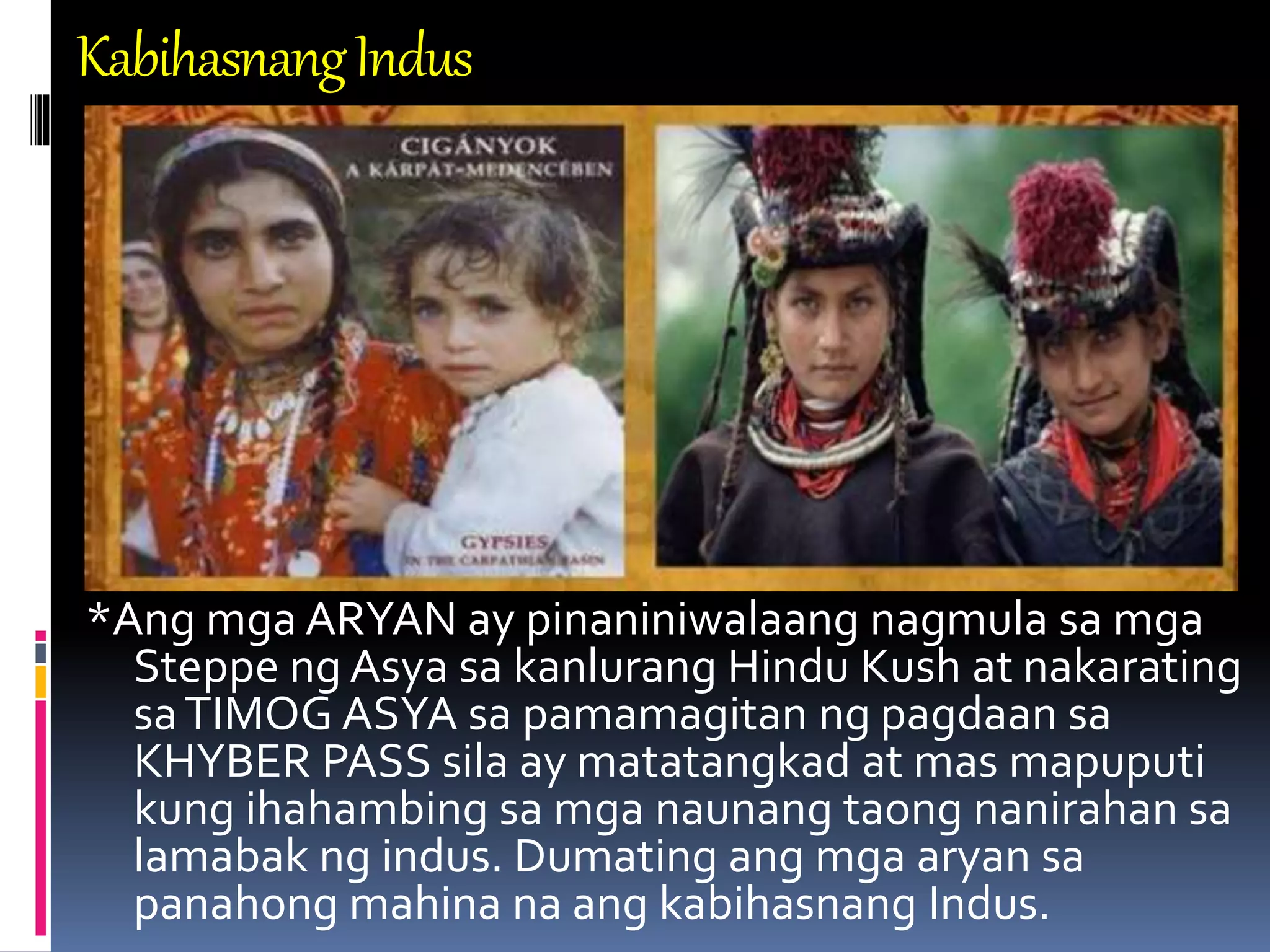 Heograpiya ng indus kabihasnang indus - pagbuo ng mga kaharian | PPTX