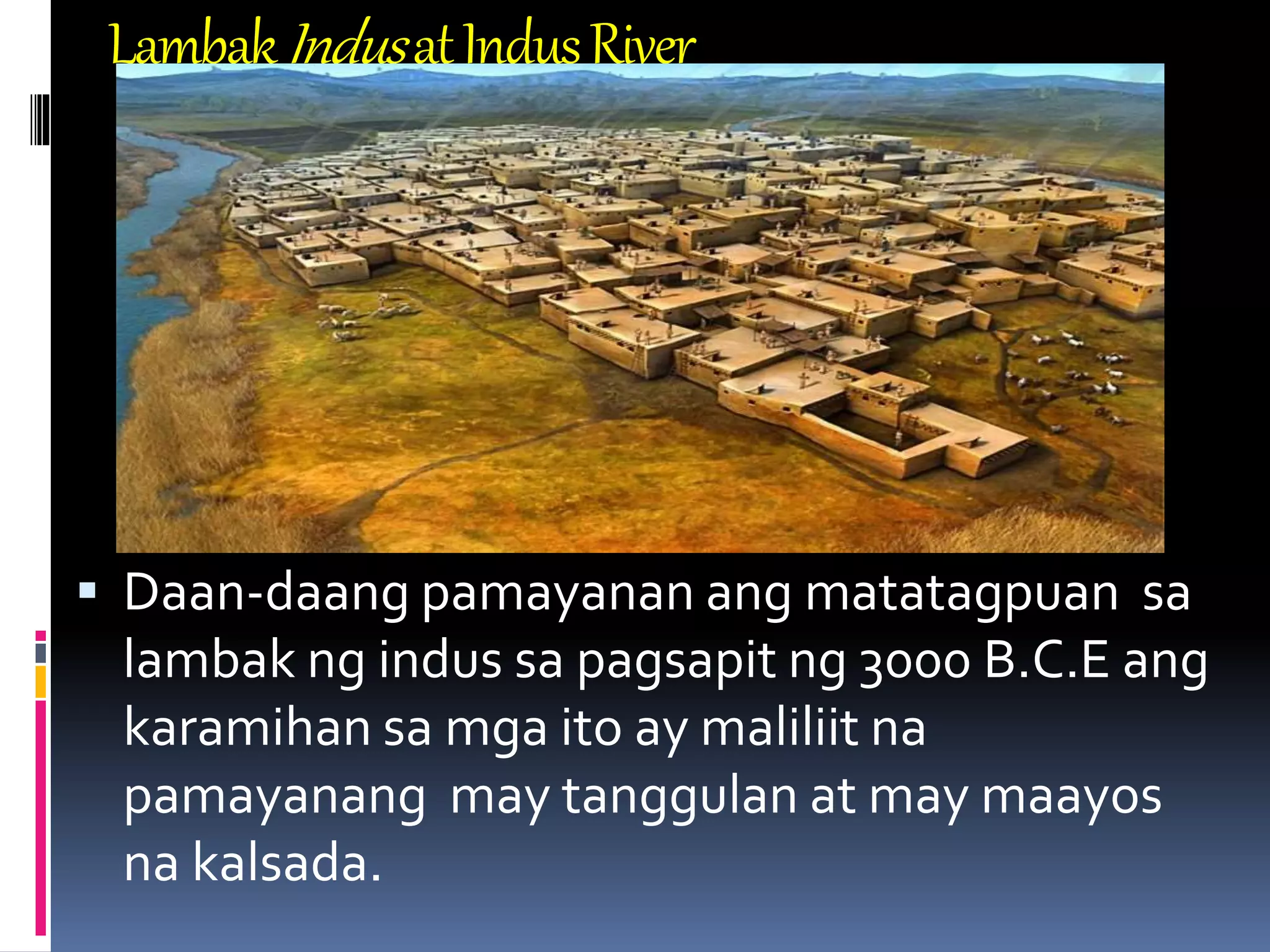 Heograpiya ng indus kabihasnang indus - pagbuo ng mga kaharian | PPTX