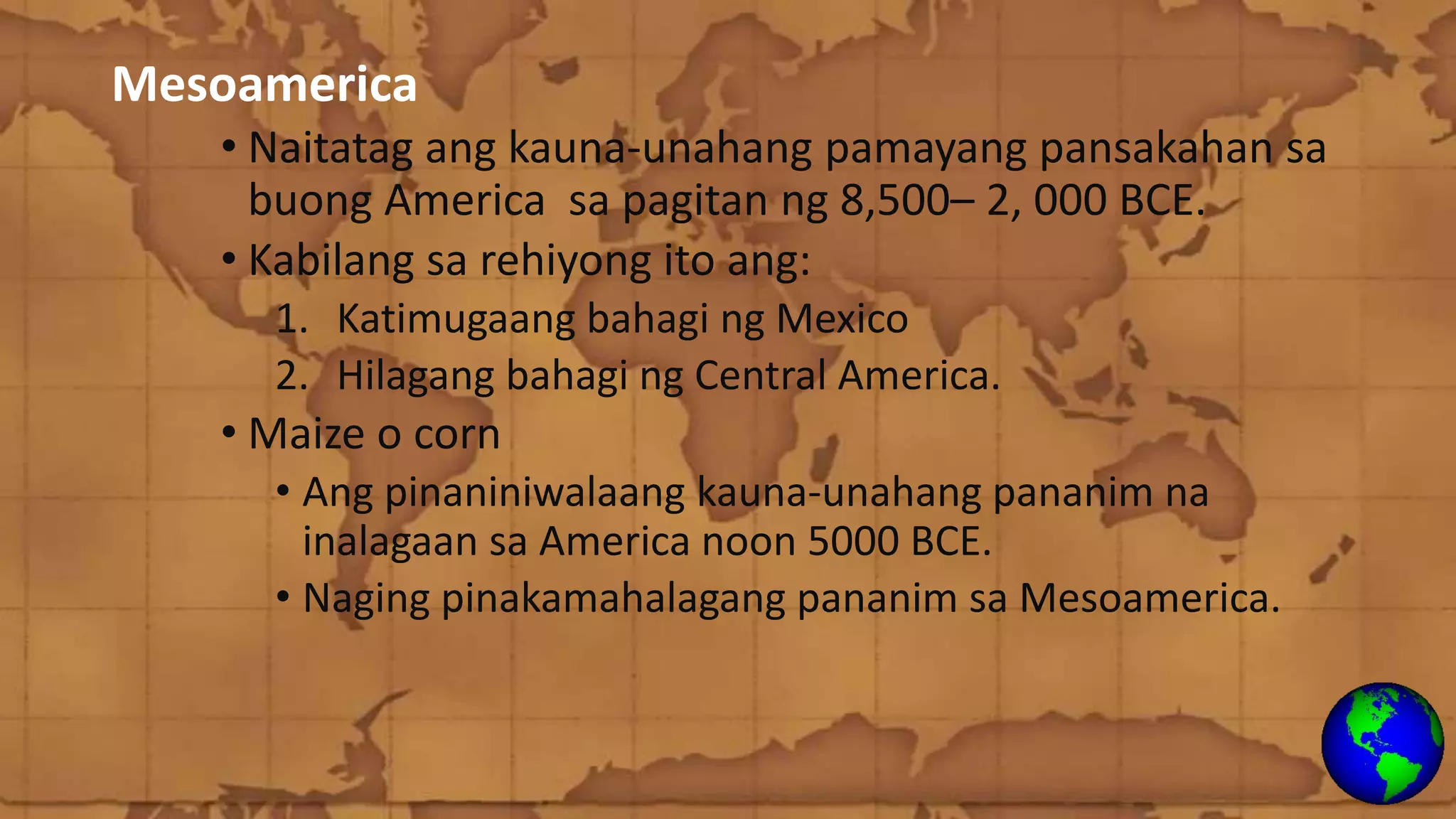 Heograpiya ng mesoamerica at timog america | PPTX