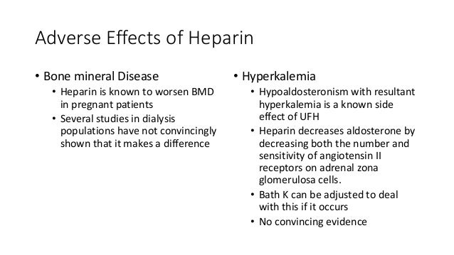 Heparin and dialysis – hhd and pd