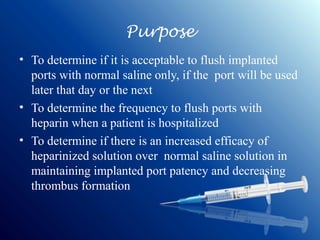Heparin and implanted ports | PPT