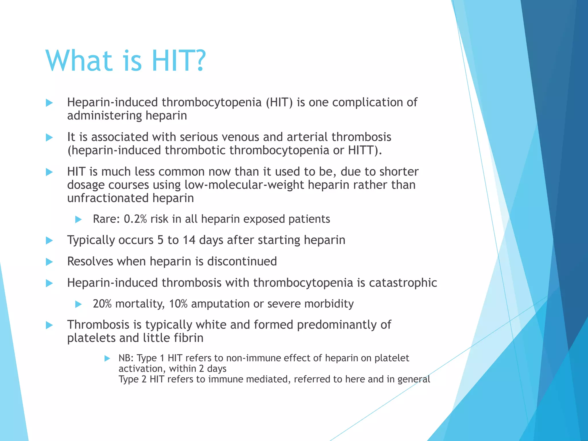 Heparin induced thrombocytopaenia: HIT | PPSX