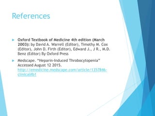 Heparin induced thrombocytopaenia: HIT | PPSX